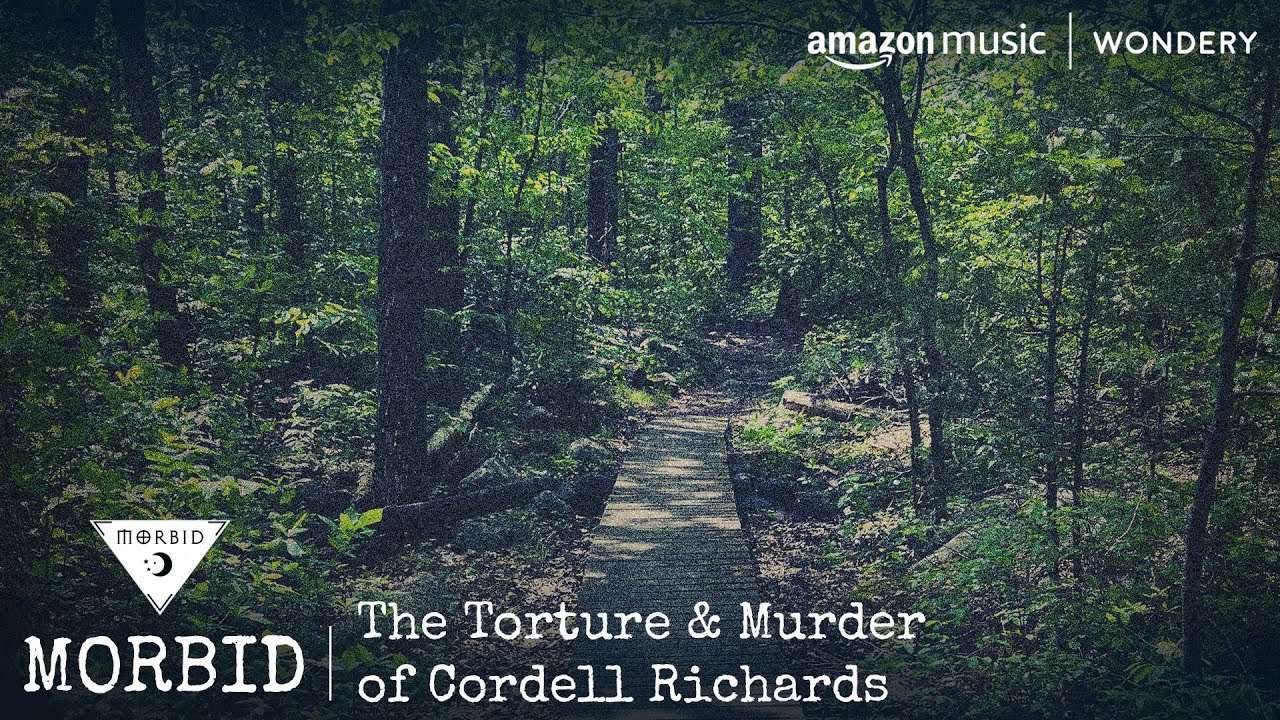 Video Thumbnail: The Torture & Murder of Cordell Richards | Morbid: A ...